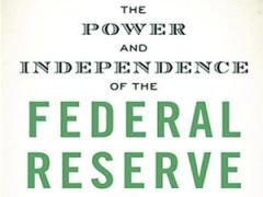 Power and Independence of the Federal Reserve - Centro Mises (Mises ...