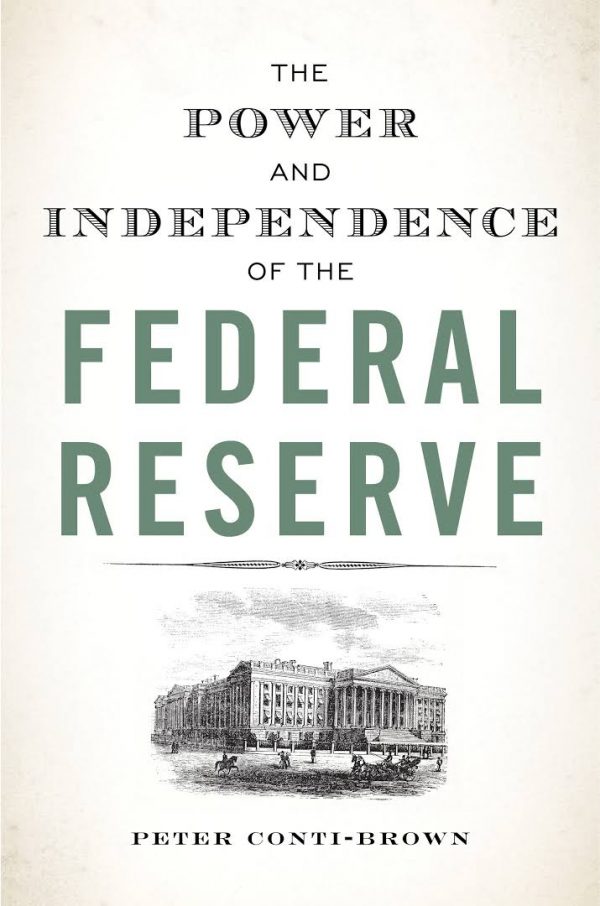 Power and Independence of the Federal Reserve - Centro Mises (Mises ...
